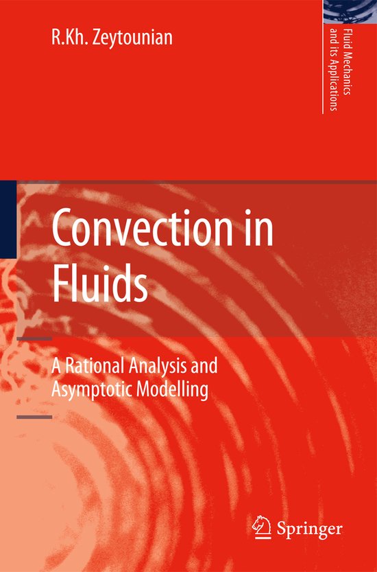 Fluid Mechanics and Its Applications- Convection in Fluids | 9789048124329 | Radyadour... | bol