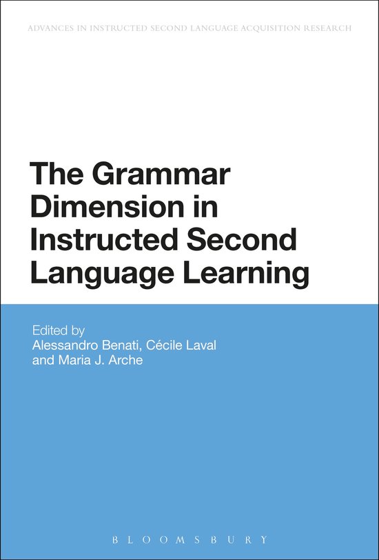 Grammar Dimension In Instructed Second Language Learning, Arche Maria | 9781441162045... | bol.com