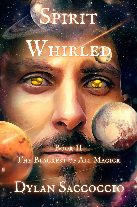 Spirit Whirled 2 - Spirit Whirled: The Blackest of All Magick (ebook ...