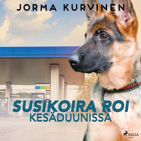 Susikoira Roi kesäduunissa, Jorma Kurvinen | 9788728492673 | Boeken ...