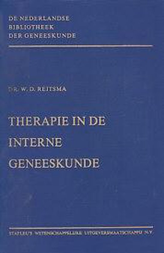 Therapie in de interne geneeskunde, Reitsma | 9789060160510 | Boeken ...