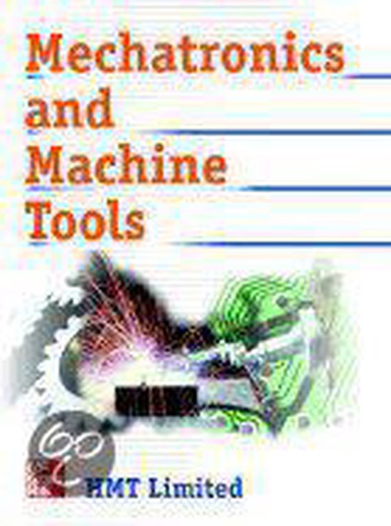 Mechatronics and Machine Tools, Hindustan Machine Tools Limited ...