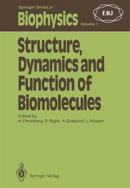 Structure, Dynamics and Function of Biomolecules | 9783540172796 | Boeken | bol