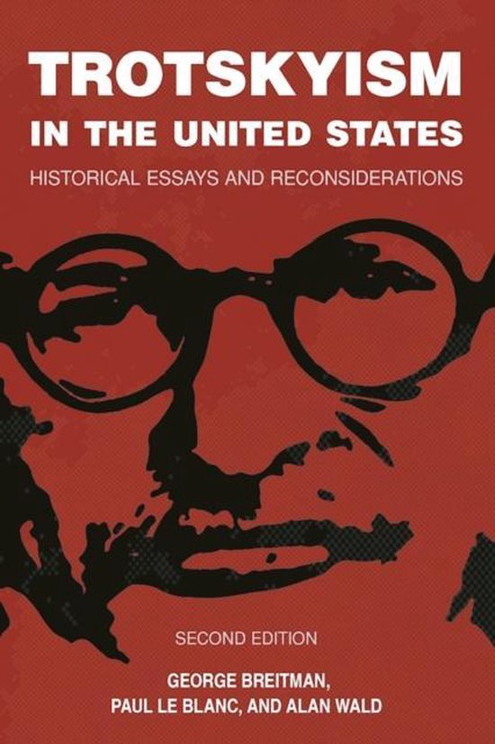 Trotskyism in the United States, George Breitman | 9781608466856 ...