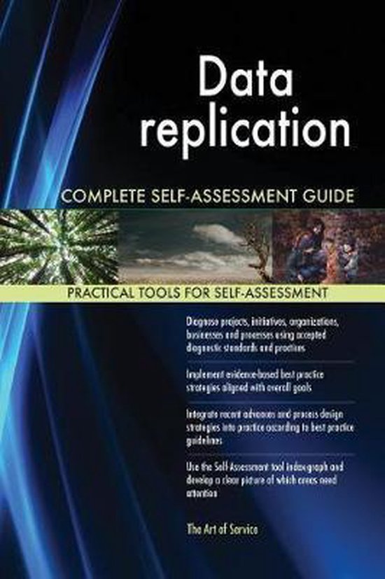 Data replication Complete Self-Assessment Guide | 9781489142726 ...