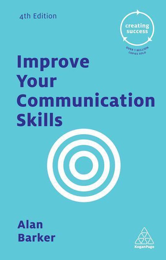 Improve Your Communication Skills (ebook), Alan Barker | 9780749475765 ...