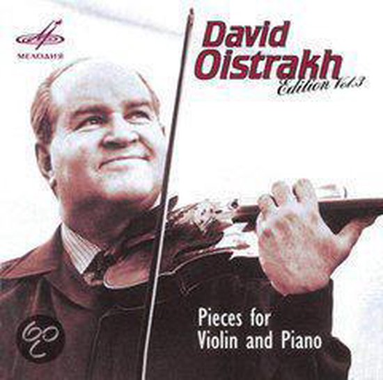 Oistrakh Edition Vol.3, David Oistrakh | CD (album) | Muziek | bol.com