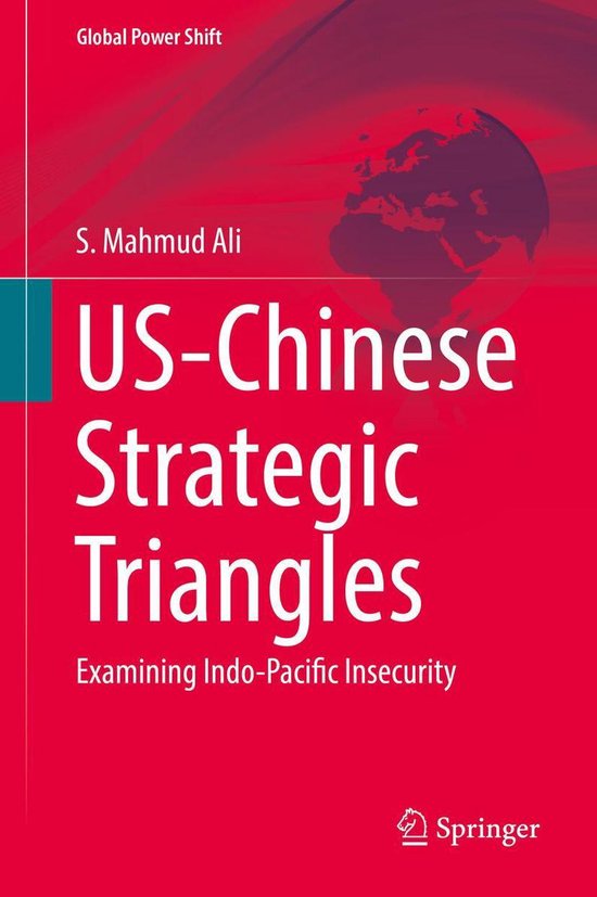 Global Power Shift - US-Chinese Strategic Triangles (ebook), S. Mahmud ...
