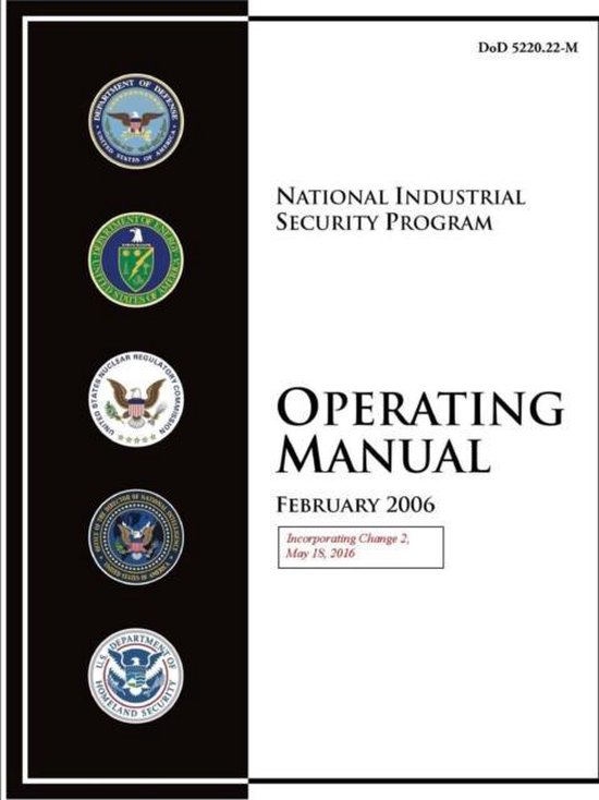 National Industrial Security Program Operating Manual (Incorporating ...