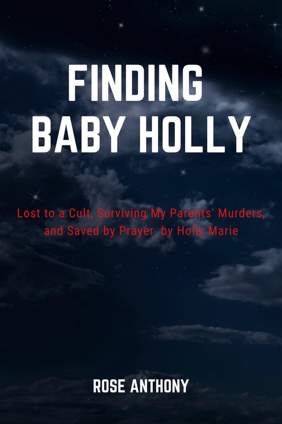 Finding Baby Holly (ebook), Rose Anthony | 1230007036200 | Boeken | bol.com