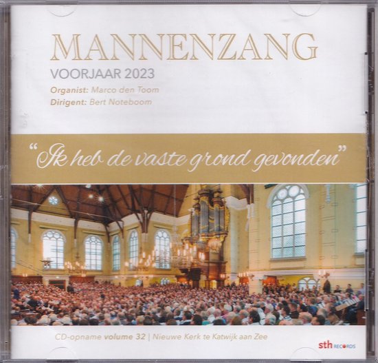 Katwijkse Mannenzang | "Ik heb de vaste grond gevonden" - voorjaar 2023 ...