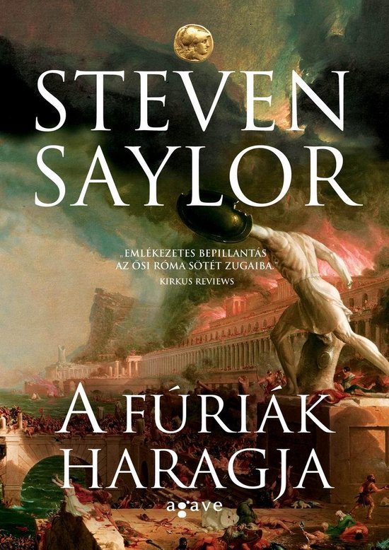 Roma Sub Rosa (Gordianus) 15 - A fúriák haragja (ebook), Steven Saylor ...