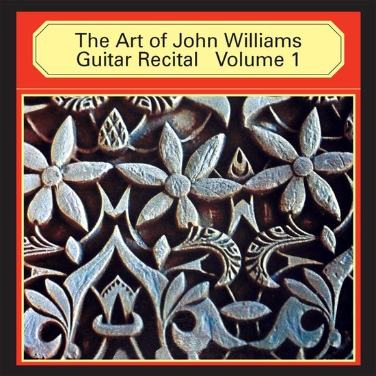 Art of John Williams Guitar Recital, Vol. 1, John Williams | CD (album ...