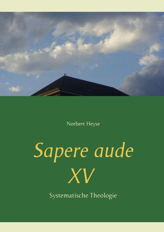Sapere aude XV (ebook), Norbert Heyse | 9783743184633 | Boeken | bol.com