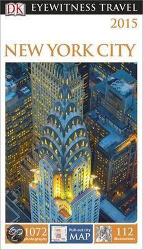 Dk Eyewitness Travel Guide: New York City, DK Publishing | 9781409326878 | Boeken | bol.com