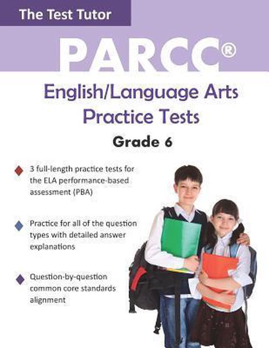 PARCC English/Language Arts Practice Tests - Grade 6, Test Tutor ...