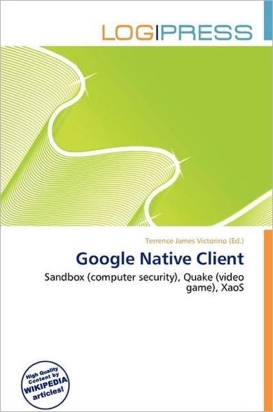 Google Native Client | 9786136614410 | Boeken | bol.com