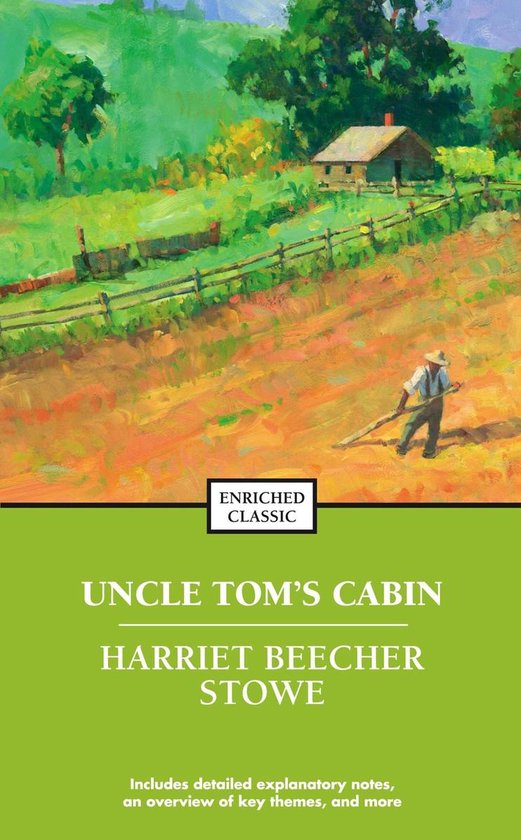 Enriched Classics - Uncle Tom's Cabin (ebook), Harriet Beecher Stowe | 9781416503088 |... | bol.com