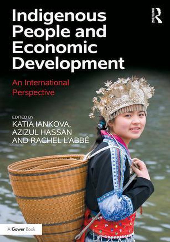 Indigenous People and Economic Development (ebook) | 9781317117308 | Boeken | bol.com