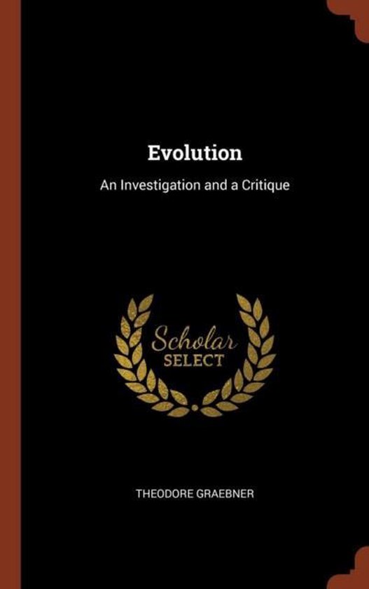 Evolution, Theodore Graebner | 9781374958197 | Boeken | bol.com