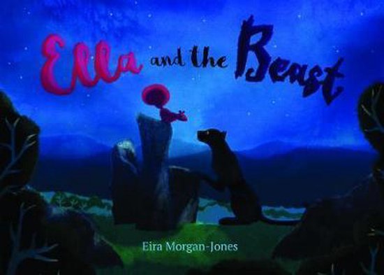 Ella and the Beast, Eira Morgan-Jones | 9780993535277 | Boeken | bol