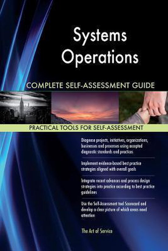 Systems Operations Complete Self-Assessment Guide, Gerardus Blokdyk ...