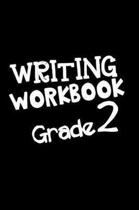 Writing Workbook Grade 2 | bol.com