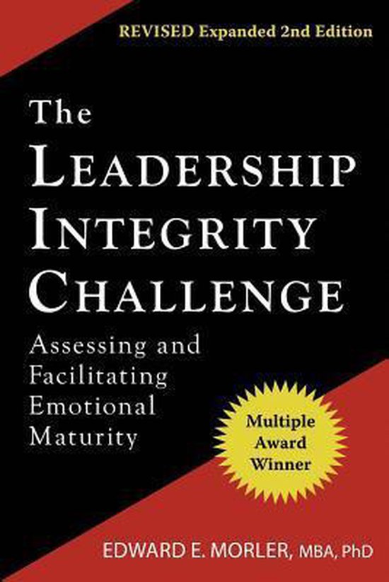 Leadership Integrity Challenge | 9780976864325 | Edward, E Morler ...