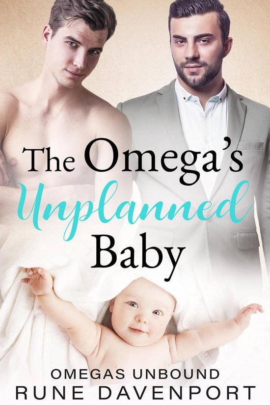 Omegas Unbound 1 - The Omega's Unplanned Baby (ebook), Rune Davenport | 9781386865261... | bol.com