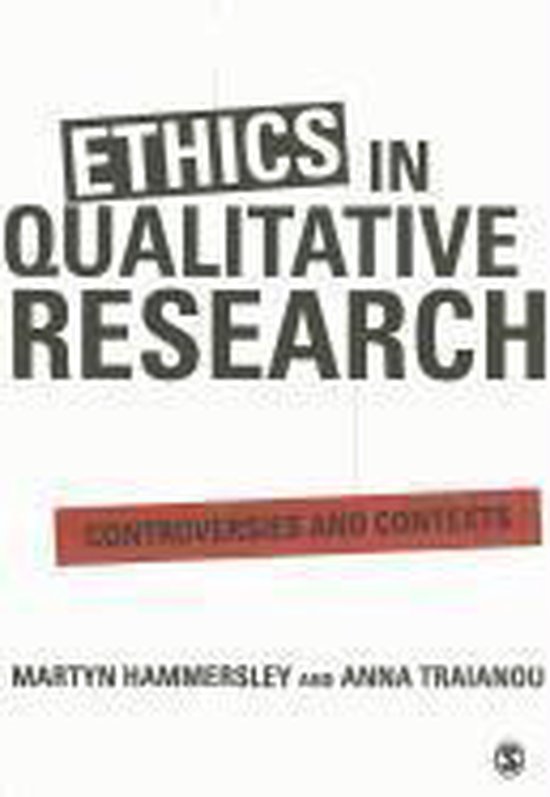 Ethics in Qualitative Research: Controversies and Contexts ...
