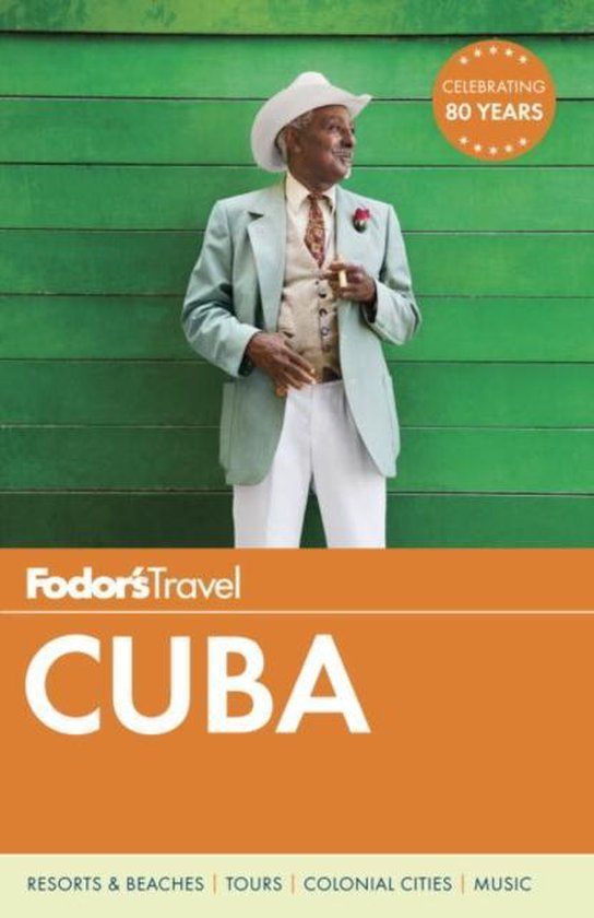 Fodor's Cuba, Fodor's Travel | 9781101880234 | Boeken | bol.com