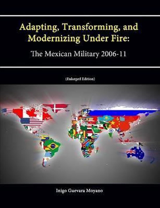 Adapting, Transforming, and Modernizing Under Fire | 9781304099396 ...