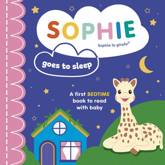 Sophie la girafe- Sophie la girafe: Sophie Goes to Sleep, Ruth Symons | 9781800782549... | bol