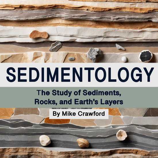 Sedimentology, Mike Crawford | 9798318439780 | Boeken | bol
