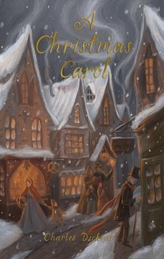 Wordsworth Exclusive Collection-A Christmas Carol, Charles Dickens ...