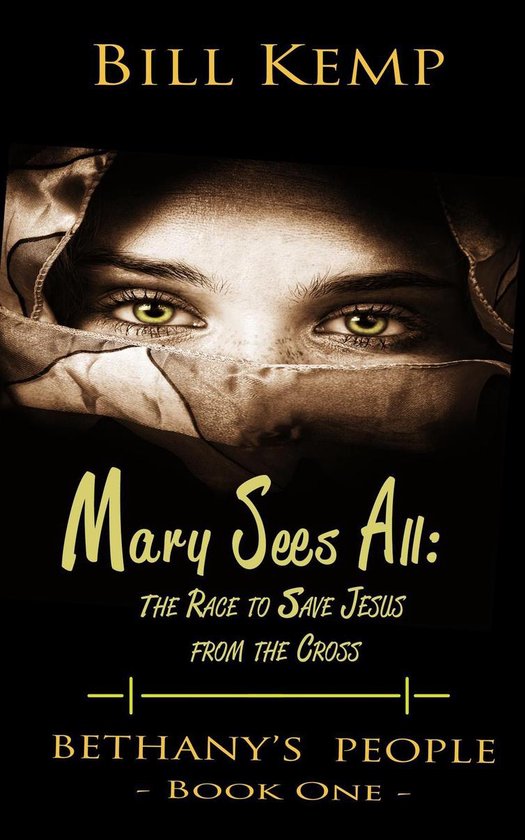 Bethany's People 1 - Mary Sees All (ebook), Bill Kemp | 9780999768723 ...