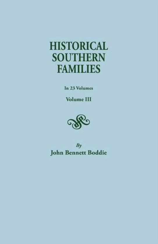 Historical Southern Families | 9780806300290 | John Bennett Boddie ...