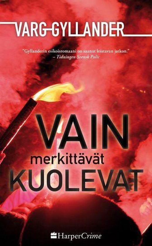 HarperCrime - Vain merkittävät kuolevat (ebook), Varg Gyllander | 9789150756296 | Boeken | bol