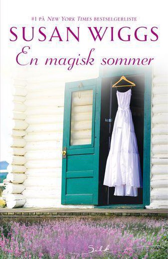 Silk - En magisk sommer (ebook), Susan Wiggs | 9789150740325 | Boeken | bol