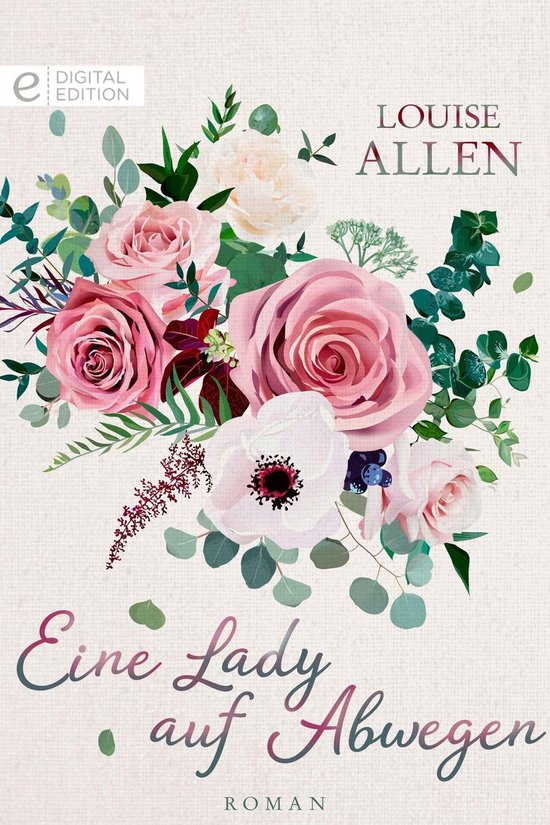 Digital Edition - Eine Lady auf Abwegen (ebook), Louise Allen ...