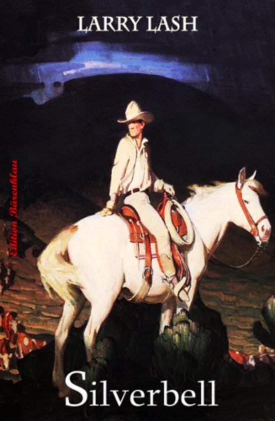 Silverbell (ebook), Larry Lash | 9783743812543 | Boeken | bol.com