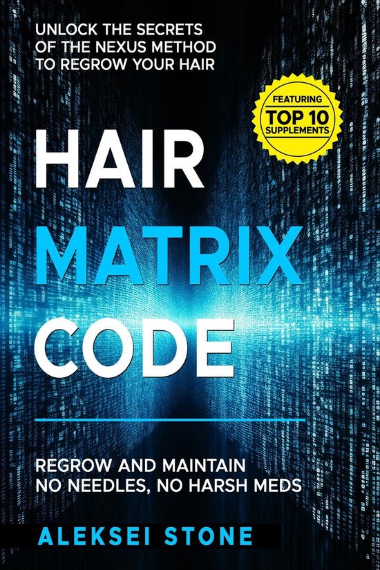 Hair Matrix Code (ebook), Aleksei Stone | 9781763702509 | Boeken | bol