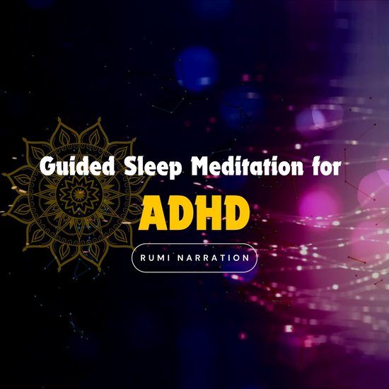 Guided Sleep Meditation for ADHD, Ruminarration | 9798882416286 ...