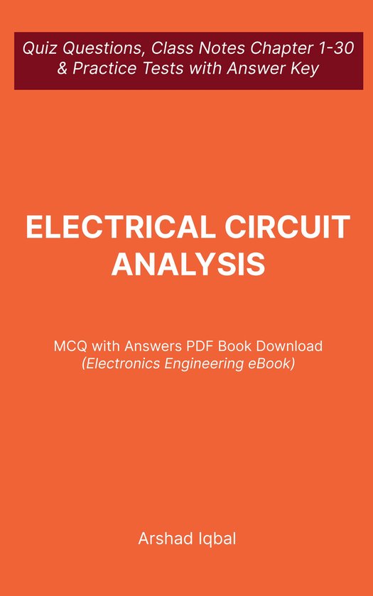 Electronics Study Guides - Electrical Circuit Analysis MCQ (Multiple ...