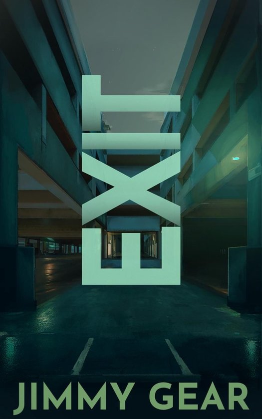 Exit (ebook), Jimmy Gear | 9798227658425 | Boeken | bol