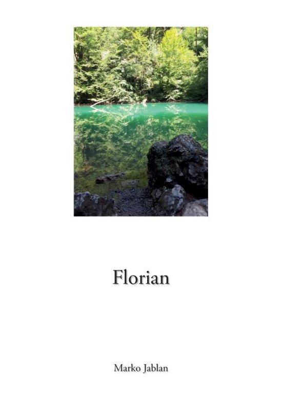 Florian, Marko Jablan | 9789464819526 | Boeken | bol