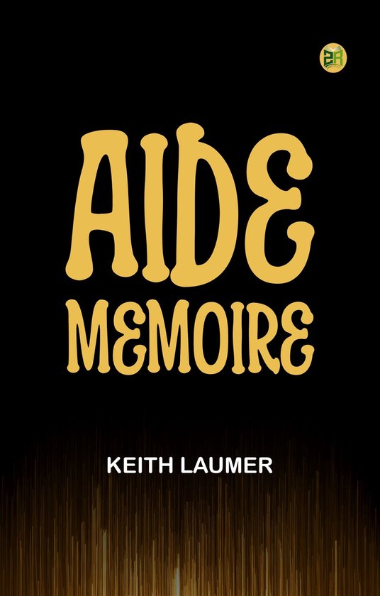 Aide Memoire (ebook), Keith Laumer | 9789370656642 | Boeken | bol