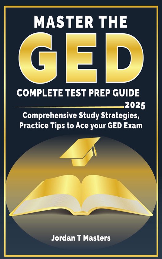 GED Mastery Series 1 - Master the GED (ebook), Jordan T Masters | 9781956369090 | Boeken | bol