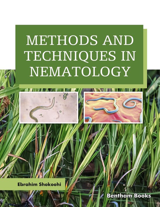 Methods and Techniques in Nematology (ebook), Ebrahim Shokoohi | 9789815313680 | Boeken | bol
