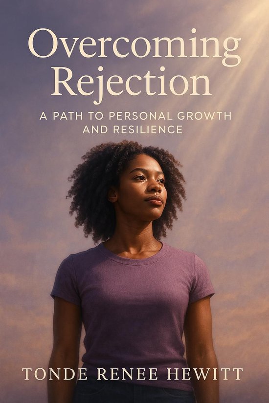 Overcoming Isolation and Rejection 2 - Overcoming Rejection A Path To ...